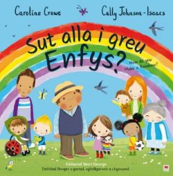 Sut Alla i Greu Enfys? | How Do You Make a Rainbow? – Awen Teifi